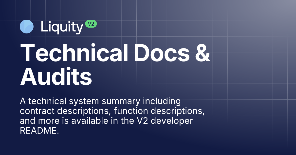 Technical Docs & Audits | Liquity Docs